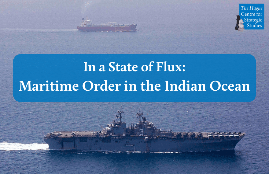 New snapshot: Maritime Order in the Indian Ocean - HCSS