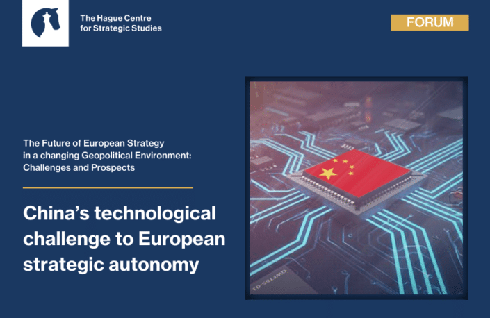 China’s technological challenge to European strategic autonomy - HCSS