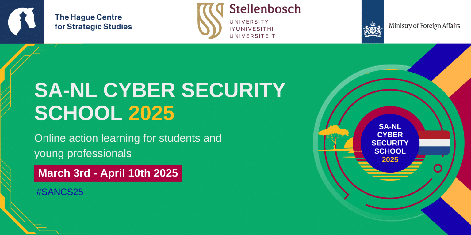 Southern Africa-Netherlands Cyber Security School 2025 - HCSS