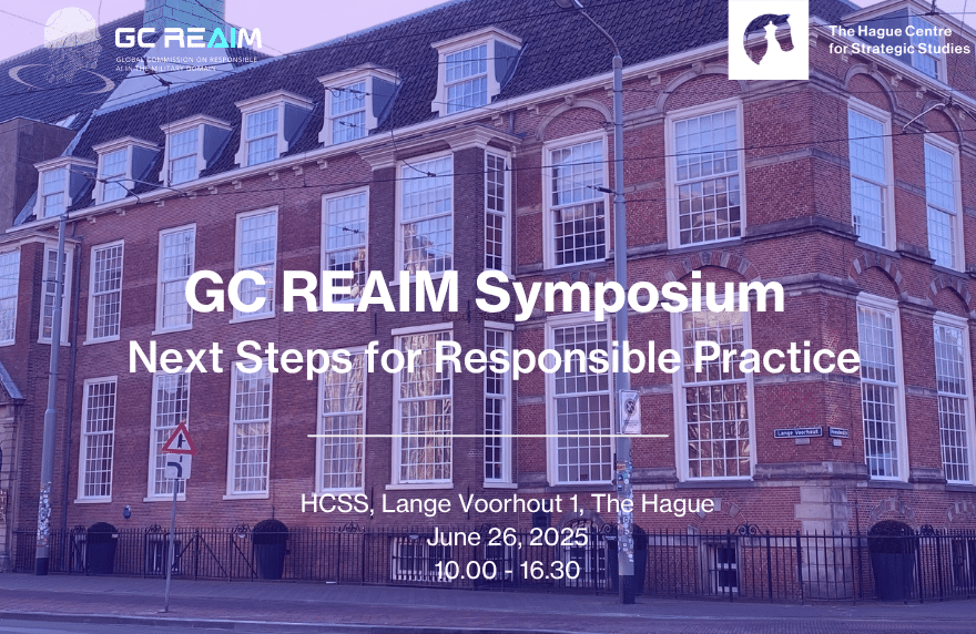 GC REAIM Symposium: Next Steps for Responsible Practice - HCSS