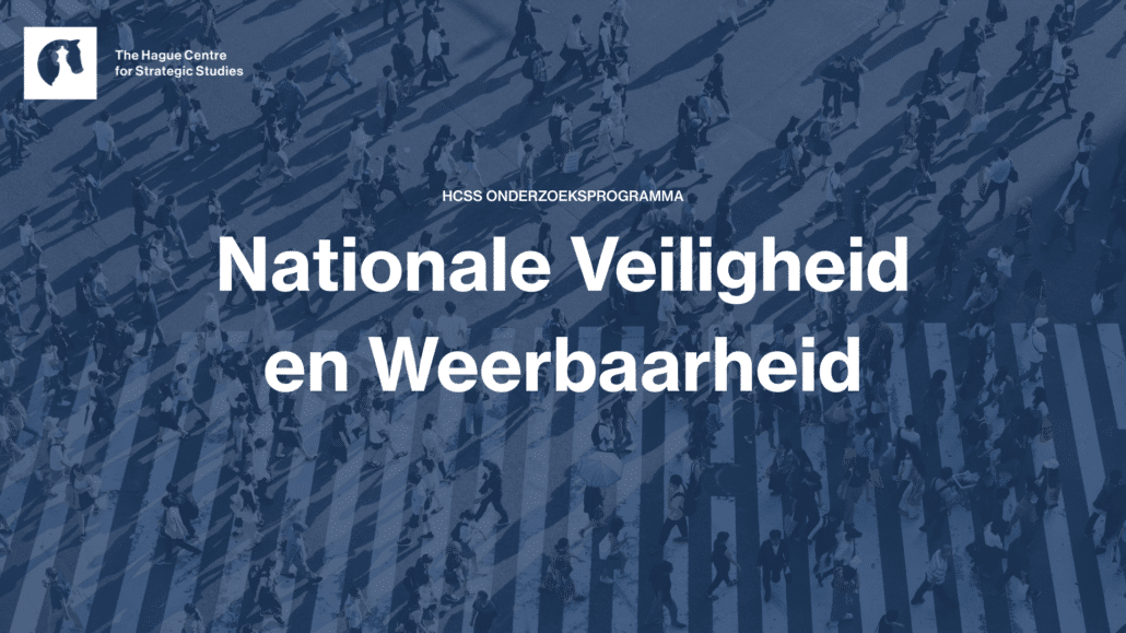 Nationale Veiligheid en Weerbaarheid - HCSS