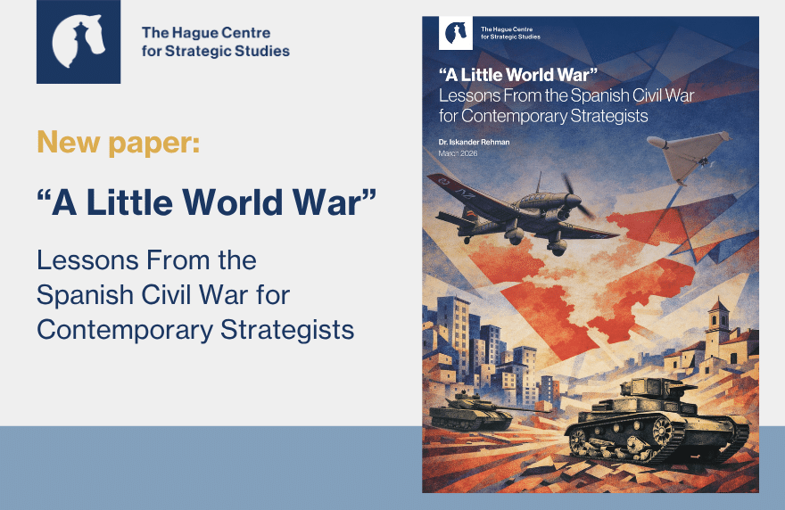 New HCSS paper by Iskander Rehman | What the Spanish Civil War reveals ...